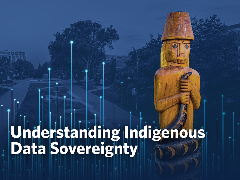 Understanding Indigenous Data Sovereignty | UBC Information Technology